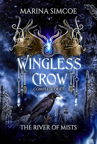 Wingless Crow: Complete Duet by Marina Simcoe | Goodreads