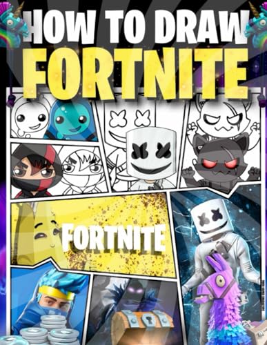 How To Draw Fort|nite: Unlock the Art of Drawing Your Favorite ...