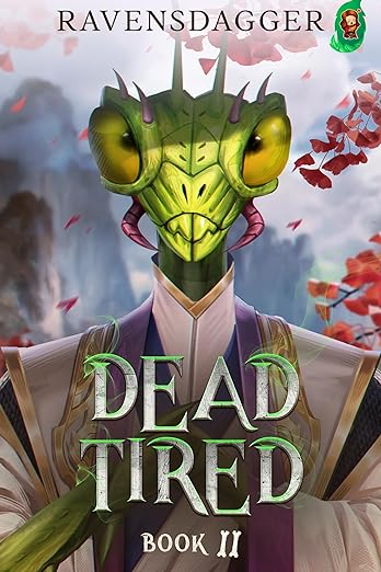 Dead Tired 2 (Dead Tired #2) by RavensDagger | Goodreads