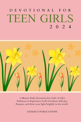 Devotional For Teen Girls 2024: 5-Minute Daily Devotions For Girls. A ...