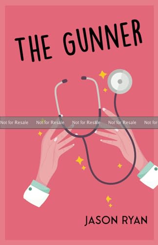 The Gunner by Jason Ryan | Goodreads