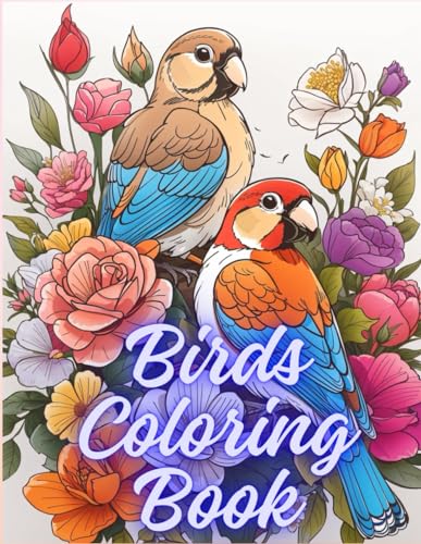 Birds Coloring Book: A Whimsical Birds Coloring Adventure, Detailed ...