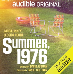 Summer, 1976 by David Auburn | Goodreads
