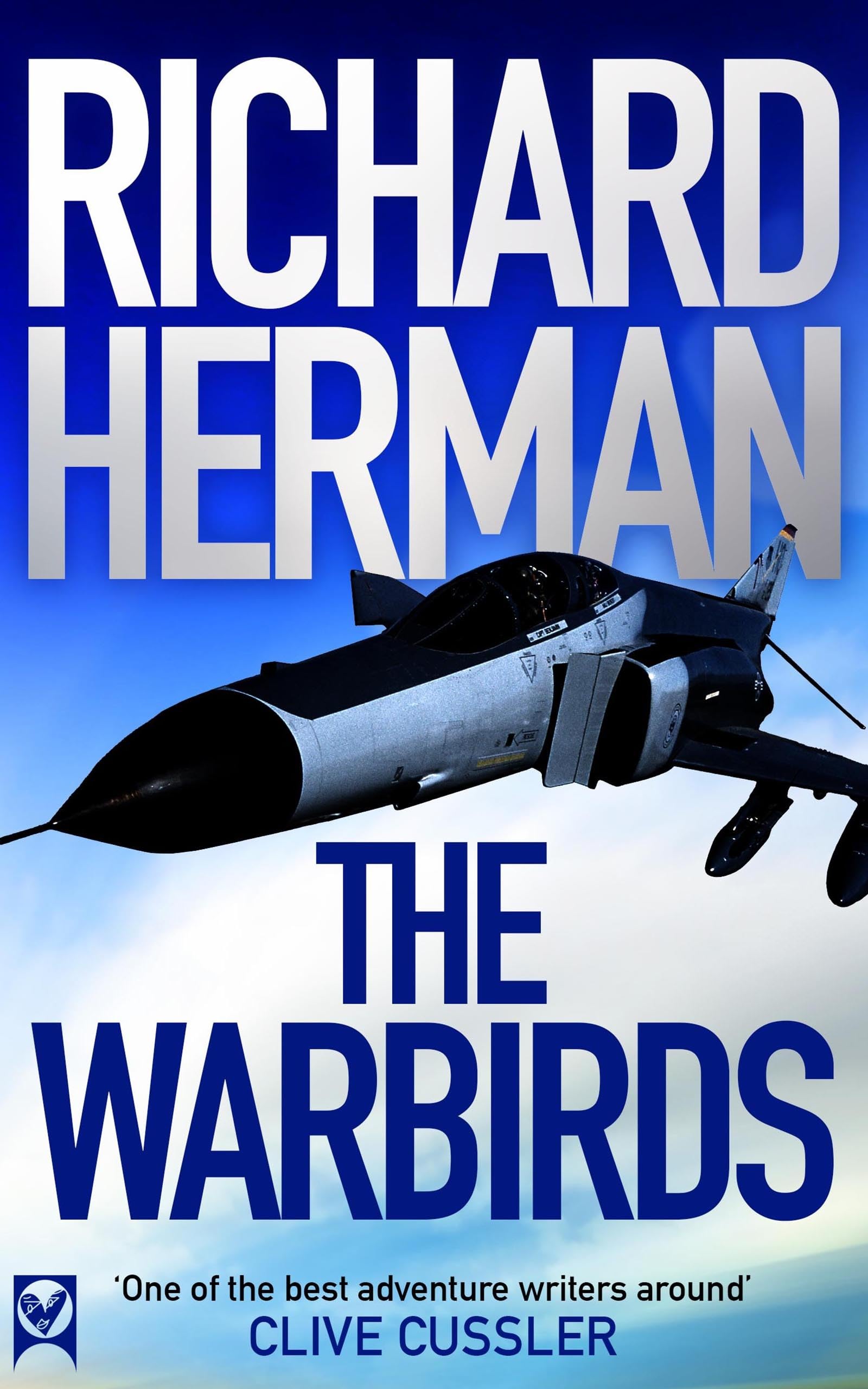 The Warbirds (A Jack Locke Thriller Book 1) by Richard Herman | Goodreads