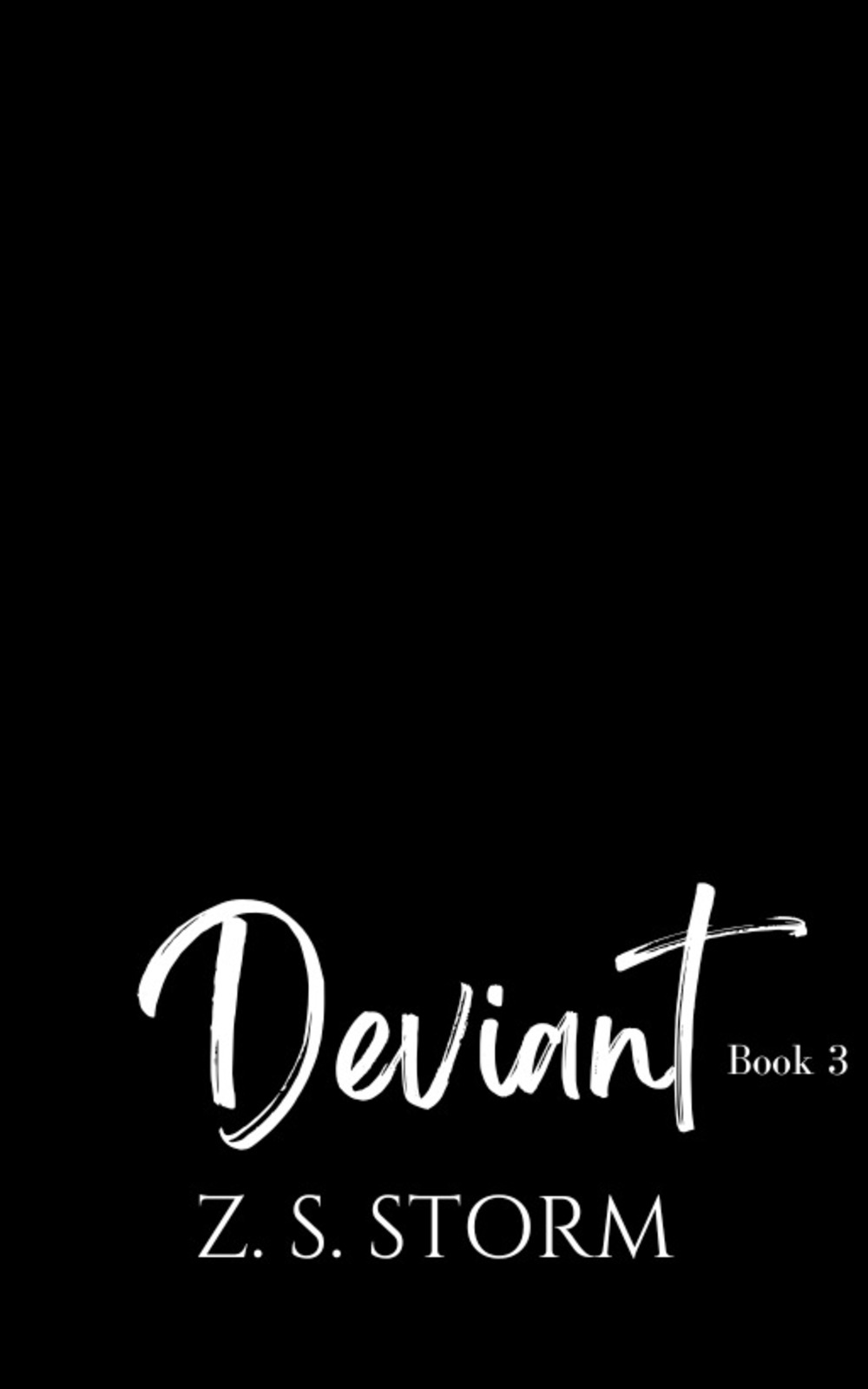 Deviant Book 3 (Deviant #2) by Z.S. Storm | Goodreads