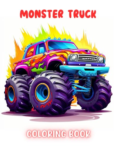 Monster Truck Coloring Book: High Quality and Unique Colouring Pages by ...