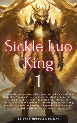 Sickle Luo King: A Isekai Revenge Campus Novel by Cang Qiongli | Goodreads