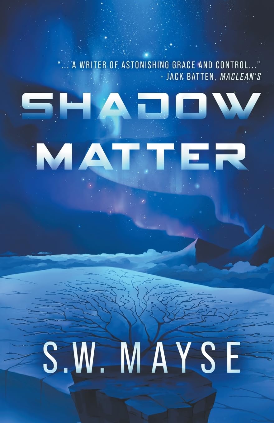 Shadow Matter by S.W. Mayse | Goodreads