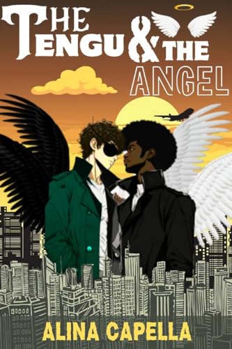 The Tengu And The Angel by Alina Capella | Goodreads