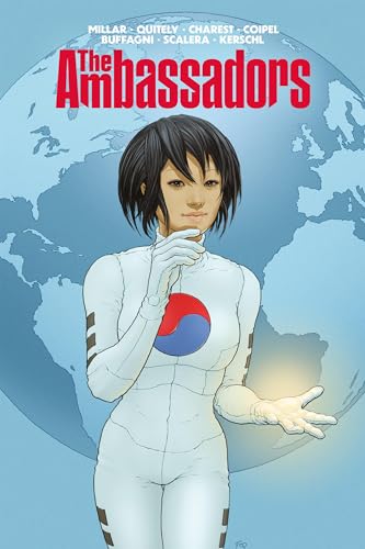 The Ambassadors by Mark Millar | Goodreads