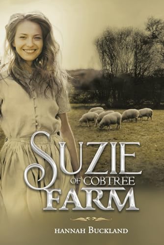 Suzie of Cobtree Farm by Hannah Buckland | Goodreads