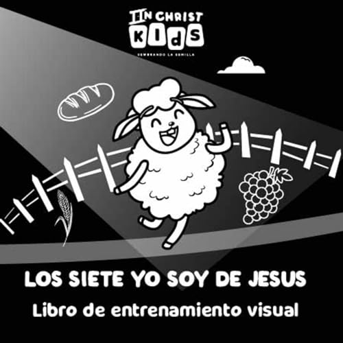 Los siete YO SOY de Jesús: Libro para recién nacidos de 0 a 6 meses ...