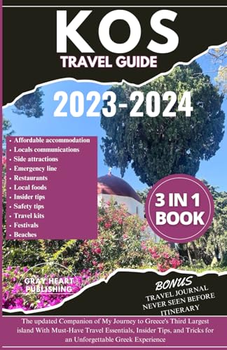 Kos Travel Guide 2023-2024: The updated Companion of My Journey to ...