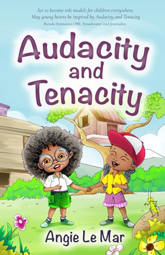Audacity and Tenacity by Angie Le Mar | Goodreads