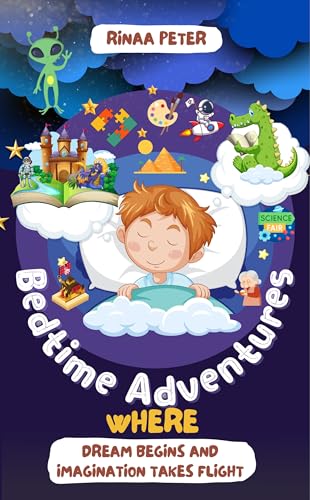 Bedtime Adventures by Rinaa Peter | Goodreads