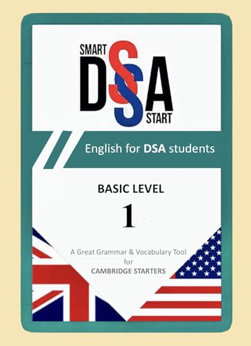 DSA Smart Start-BASIC LEVEL 1: INGLESE PER DSA - English for DSA, Impara l'Inglese facile e ...