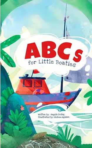 ABCs for Little Boaties: A Fun Way to Learn Boating Basics for Kids! by ...