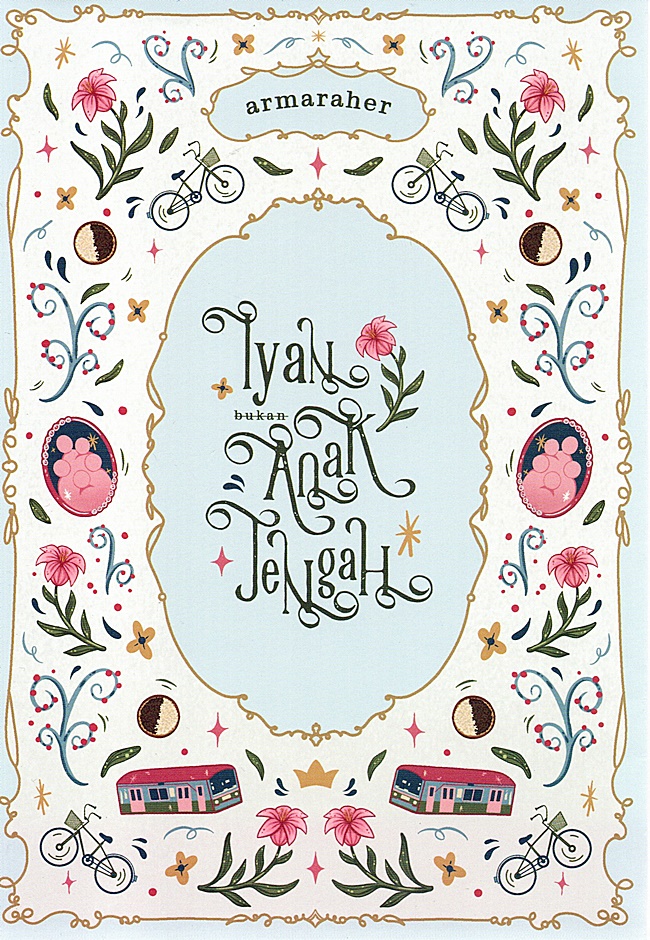 Iyan Anak Tengah by Armaraher | Goodreads