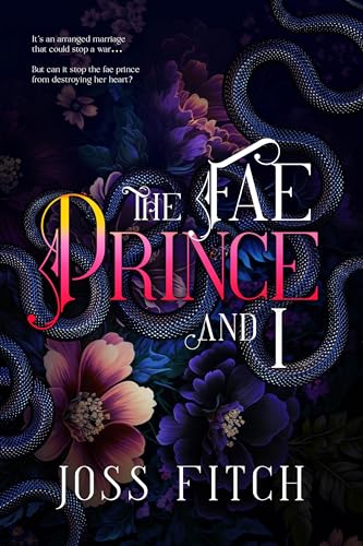 The Fae Prince and I by Joss Fitch | Goodreads