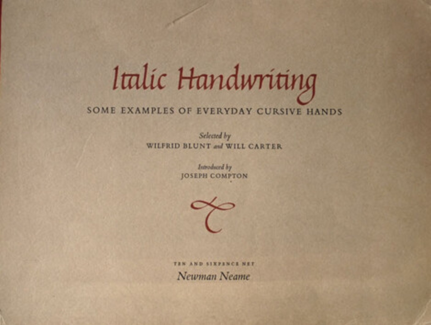 Italic Handwriting: Some Examples of Everyday Cursive Hands by Wilfrid ...