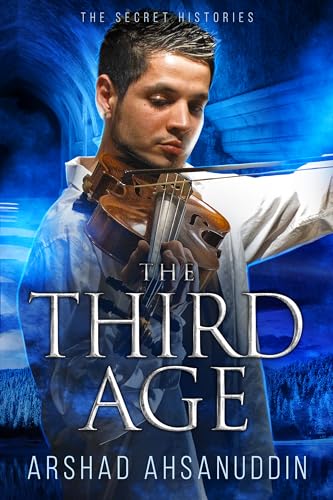 The Third Age: The Devil Take the Hindmost by Arshad Ahsanuddin | Goodreads
