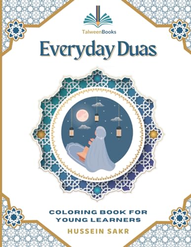 Everyday Duas: Coloring Book for Young Learners: An Educational and Fun ...