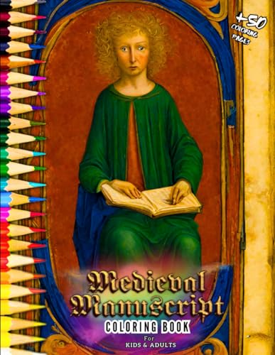 Medieval Manuscript Coloring Book: Unlock the Past ,A Medieval ...