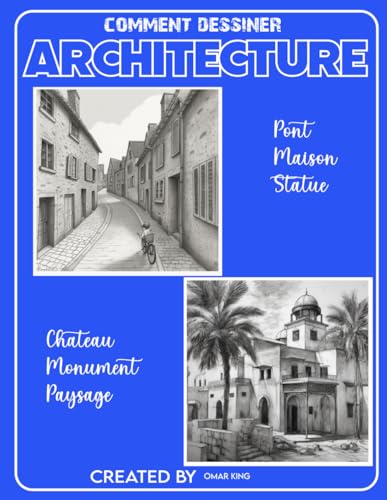 Comment Dessiner Architecture Un Guide Simple étape Par étape Pour