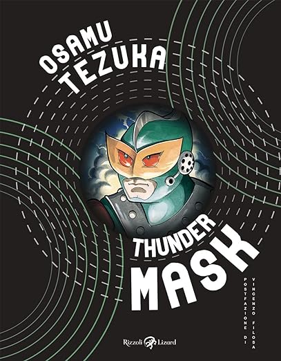 Thunder Mask by Osamu Tezuka | Goodreads