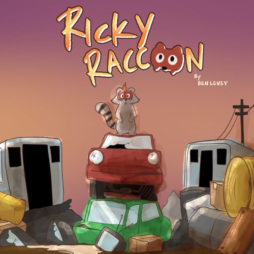 Ricky Raccoon by Ben Levey | Goodreads