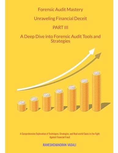 FORENSIC AUDIT MASTERY PART III: A DEEP DIVE ON FORENSIC AUDIT TOOLS ...