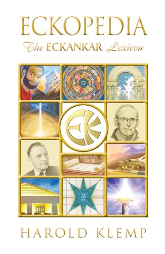 ECKopedia: The ECKANKAR Lexicon by Harold Klemp | Goodreads