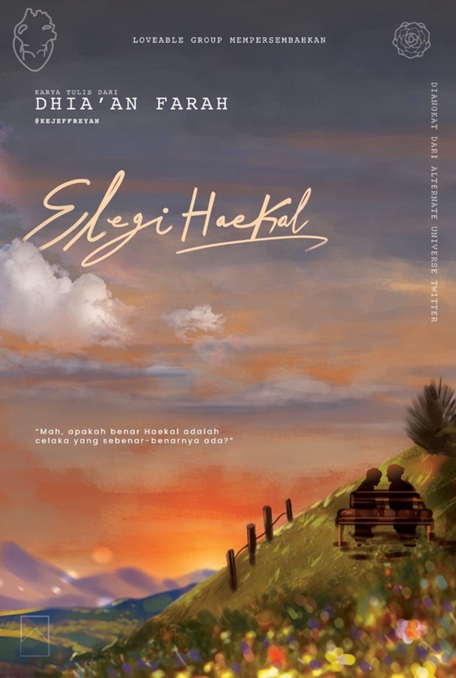 Elegi Haekal by Dhia'an Farah | Goodreads