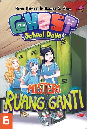 Ghost School Days: Misteri Ruang Ganti by Assyifa Sekar Arum | Goodreads