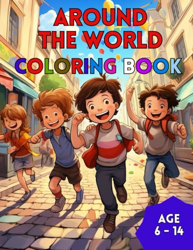 Around the World Coloring Book: Awesome Adventures Around the World ...
