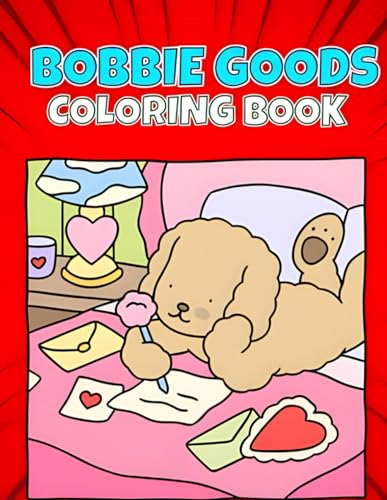 Bobby Goods Coloring Book: Lots of Cute Bobby Goods Coloring Pages, 100 ...