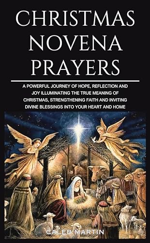 Christmas Novena Prayers: A Powerful Journey of Hope, Reflection and ...