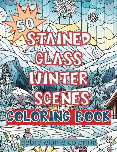 Stained Glass Winter Scenes Coloring Book: This stained glass winter ...