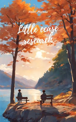 Little cease research by Henri Moreau | Goodreads