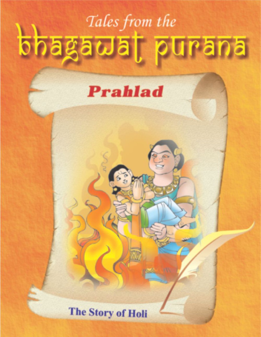 Tales From the Bhagawat Purana: Prahlad, the Story of Holi by Wilco ...