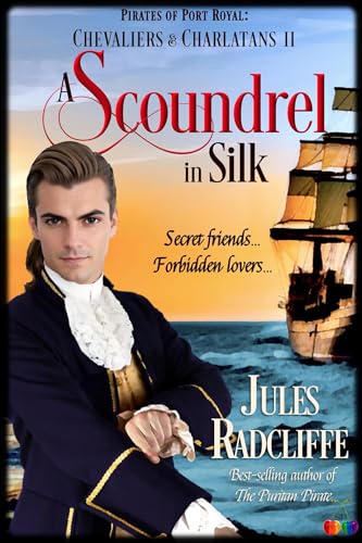 A Scoundrel in Silk by Jules Radcliffe | Goodreads