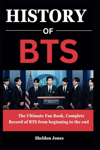 HISTORY OF BTS: The Ultimate Fan Book, Complete Record of BTS from ...