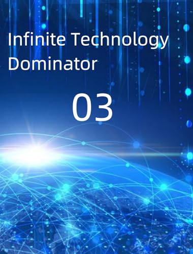 Infinite technology Dominator(3) by Brandon Cole | Goodreads