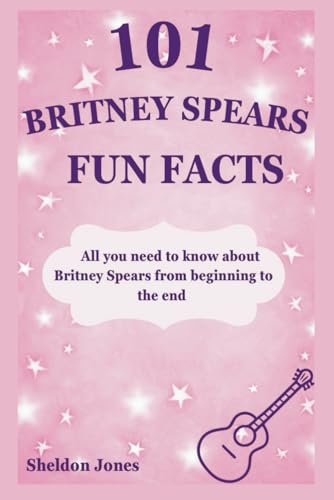 101 Britney Spears fun facts: All you need to know about Britney Spears ...