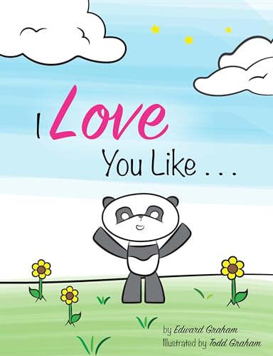 Pookie the Panda: A children's book that start with I Love You! ages 3 ...