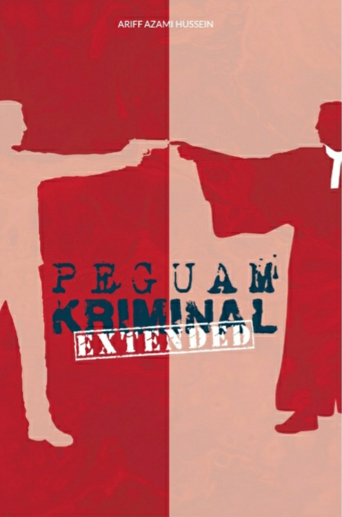 Peguam Kriminal Extended by Ariff Azami Hussein | Goodreads