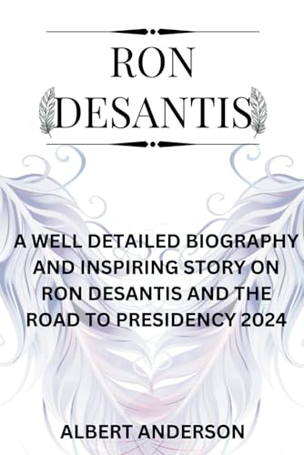 Ron DeSantis: A WELL DETAILED BIOGRAPHY AND INSPIRING STORY ON RON ...