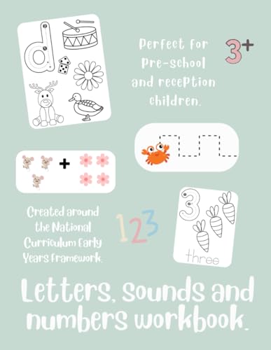 Letters, sounds and numbers workbook.: Suitable for pre-school and ...