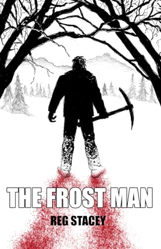 THE FROST MAN by Reg Stacey | Goodreads