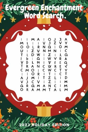 Evergreen Enchantment Word Search: 2023 Holiday Edition: Holiday Word ...